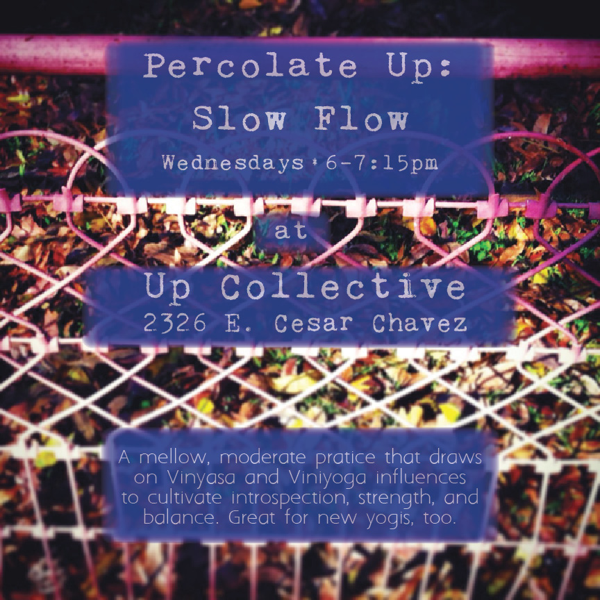 Percolate Up | Percolate Yoga